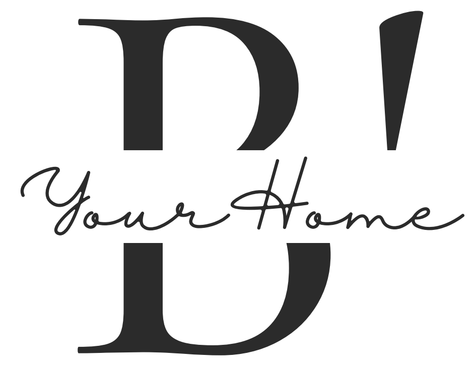 HOME - B Your Home
